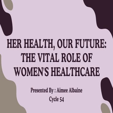 The importance of women's healthcare and access to healthcare | PPT