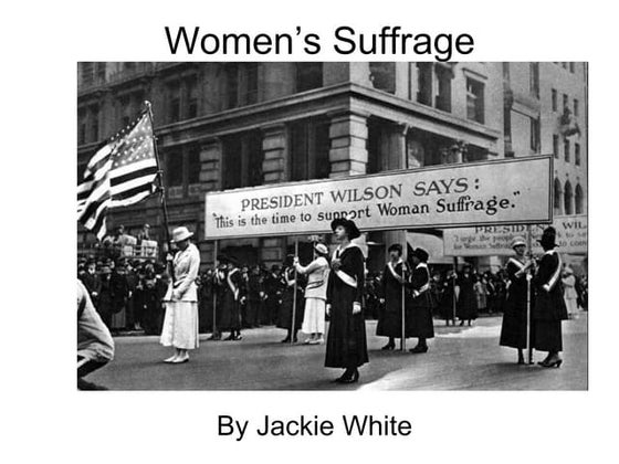 Women suffrage movement | PPTX