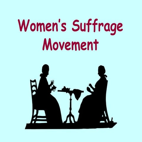 Women suffrage | PPT
