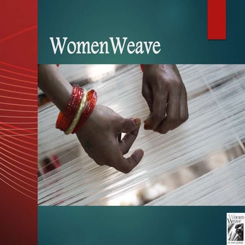 Women Weave | PPTX