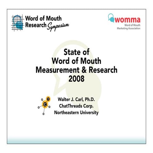WOMMA State of WOM Measurement & Research 2008 | PDF