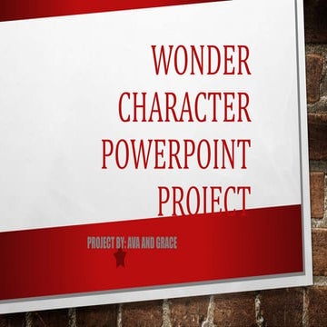 Wonder character project | PPTX