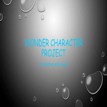 Wonder character project | PPTX