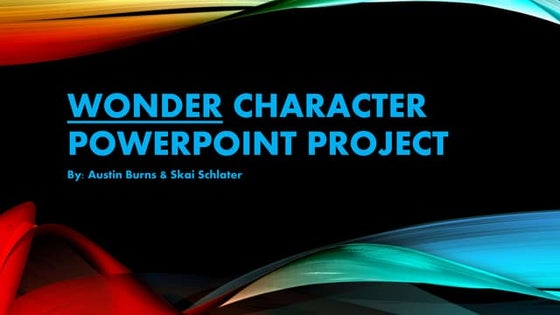 Wonder character power point | PPT
