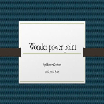 Wonder powerpoint | PPT