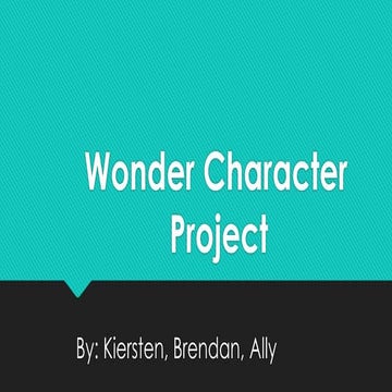 Wonder character project | PPTX