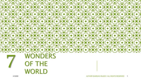The Wonders of the World: Timeless Marvels Across Continents | PDF