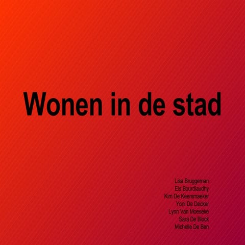 Wonen In De Stad | PPT