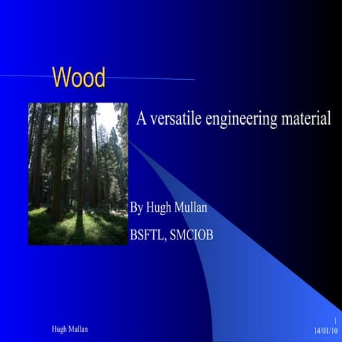 Wood: A Versatile Engineering Material | PPT