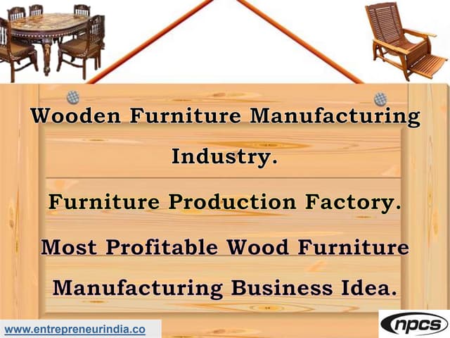 Furniture Manufacturing Process | PDF
