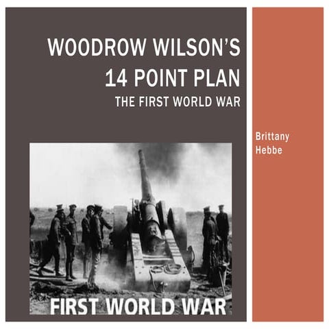 Woodrow wilson’s 14 point plan | PPTX