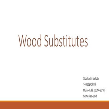 Wood substitutes | PPTX