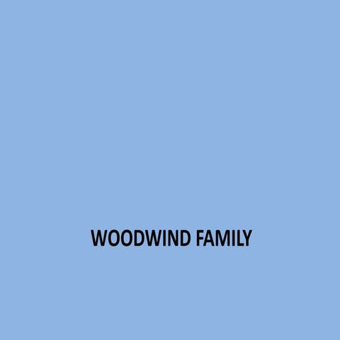 Woodwind family | PPT