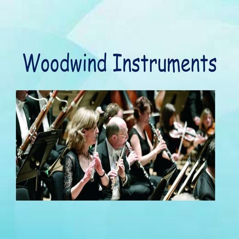 Woodwind instruments | PPTX