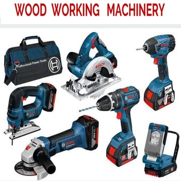 Wood working machinery | PPTX