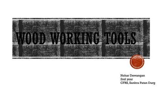 Classification of Hand Tools - PART 1 | PDF | Woodworking | Arts and Crafts