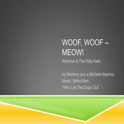 Woof, woof – meow! | PPTX