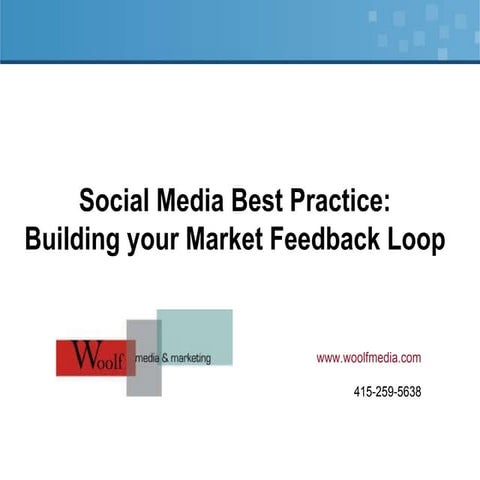 Building a Social Media Feedback Loop | PPT