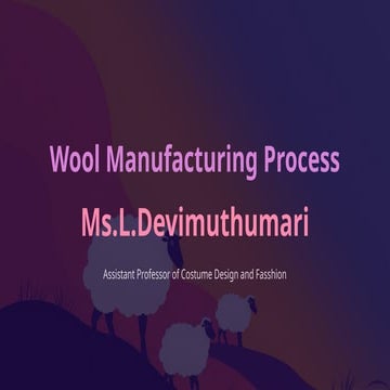 Processing of wool | PPTX