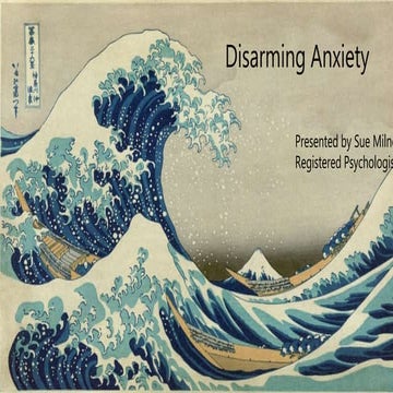 Disarming Anxeity | PPTX