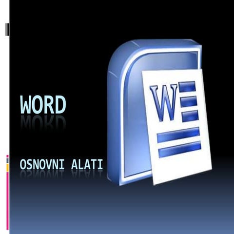 Word osnovni alati- Lazar Stevanović- Biljana Lukić | PPSX
