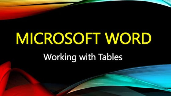 Working with Tables in MS Word Presentation.pdf