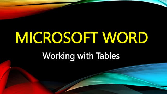 MS Word Tables | PPTX