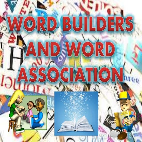 Word Builders and Word Association | PPTX