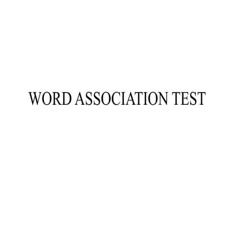 Word association test 1 | PPTX