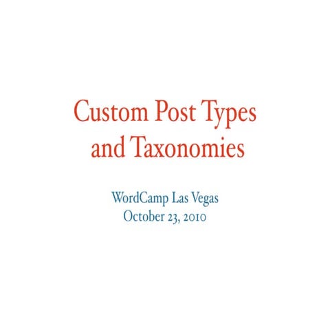 WordCamp Las Vegas - Custom Post Types | PDF