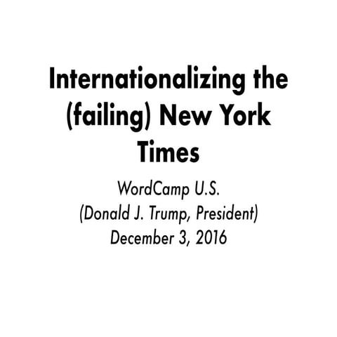 Internationalizing The New York Times Ppt