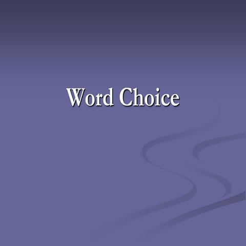 Word Choice The 6 Traits Of Writing