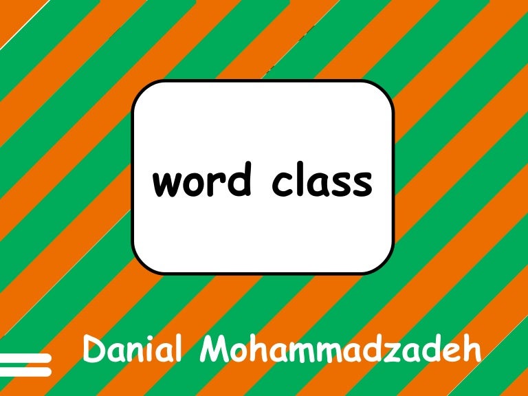 Word Class In English word-class-in-english
