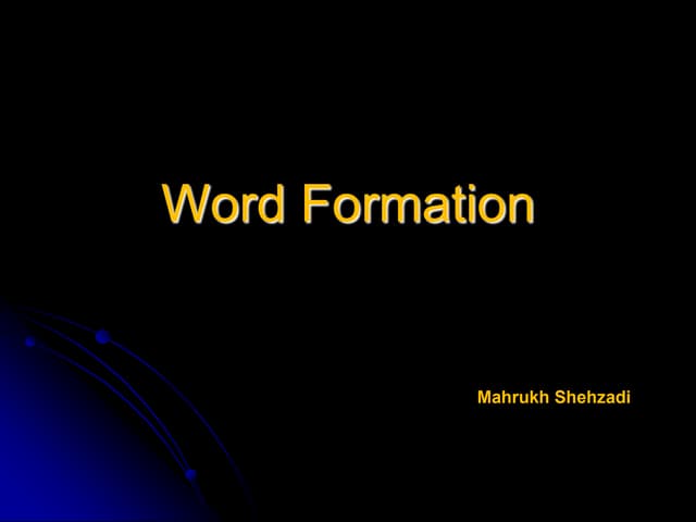 Types of word formation processes | PDF