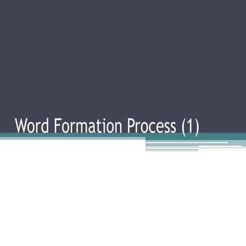 Word formation process (1) | PPTX