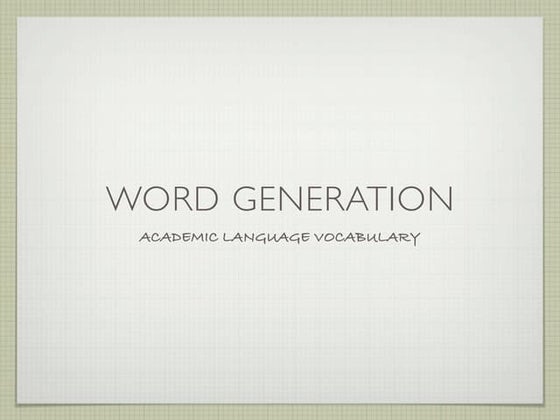 Word Generation - EAL 6 | PPT
