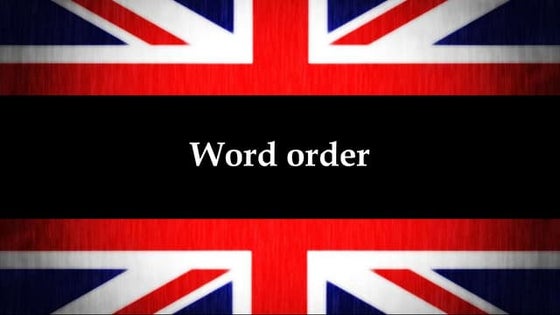 Word order | PPT