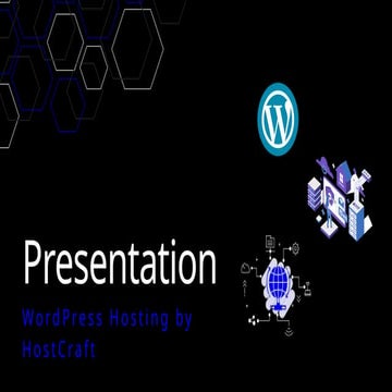 WordPress Hosting Made Simple: A Beginner’s Guide by HostCraft | PPTX