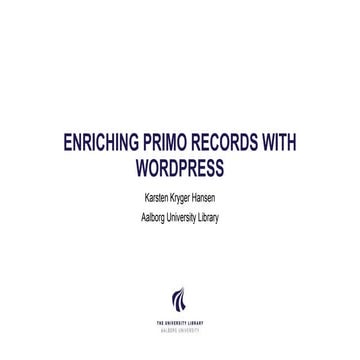 WordPress in Primo (Ex Libris search engine) | PPT