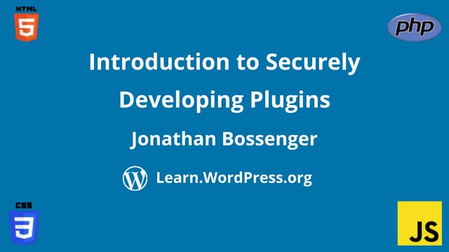 Introduction to securely developing plugins | PPT Introduction to securely developing plugins | PPT