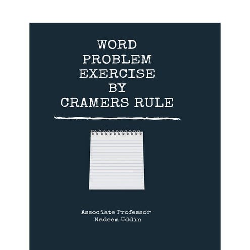 Word problem exercise by cramers rule | PDF