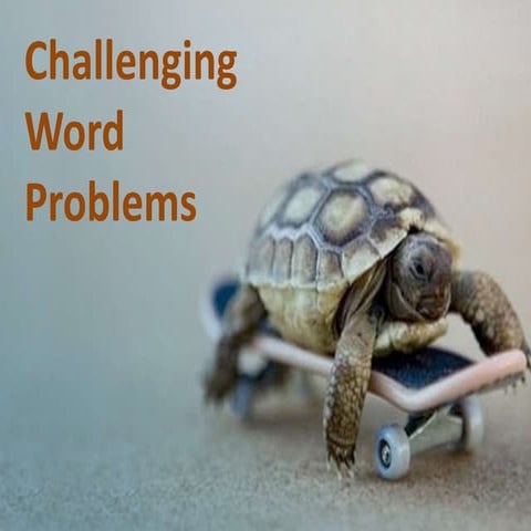 Challenging Word Problems 001 | PPTX