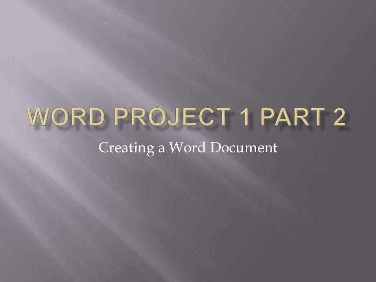 Word project 1 part 2