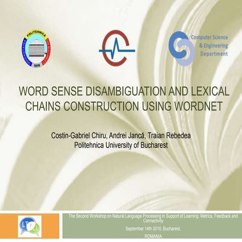 Word Sense Disambiguation And Lexical Chains Construction Using Wordnet Ppt