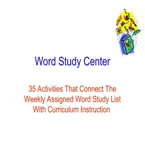 WORD STUDY CENTER PRESENTATION FOR 6TH GRADERS | PPT