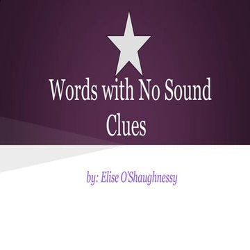 Words with no sound clues | PPT
