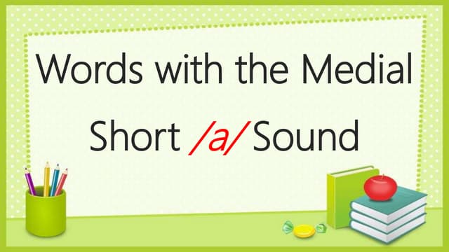 Phonics01: Short 'a' Sound | PPTX