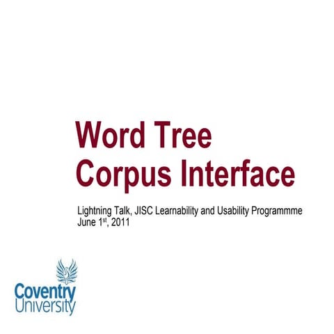 Word Tree Corpus Interface | PPT | Technology & Computing