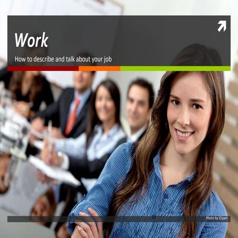 How to talk about your job | PPTX | Careers