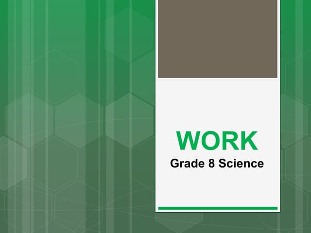 Work Grade 8 | PPTX
